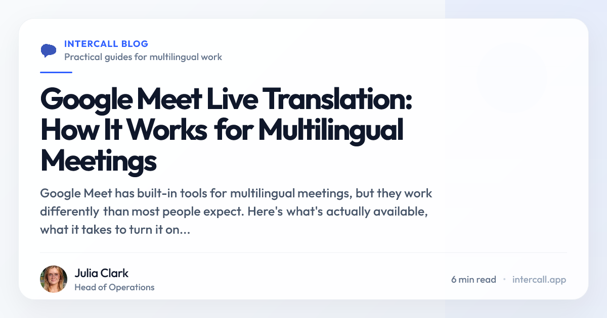 Google Meet Live Translation: How It Works for Multilingual Meetings ...